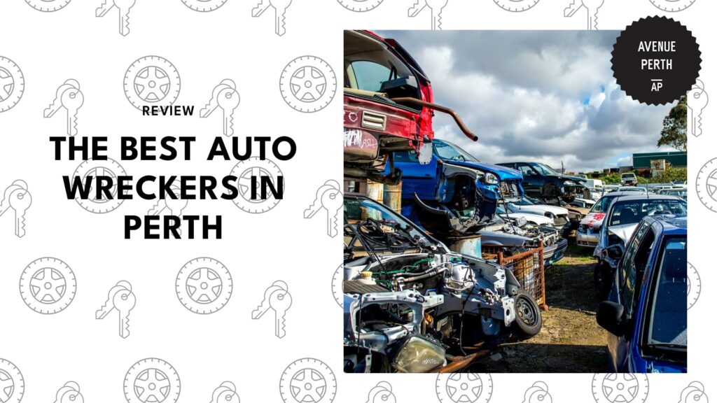 Reviewed: The Top 5 Auto Wreckers in Perth [2026 ]