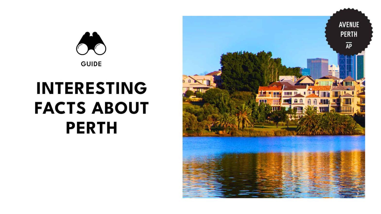 Top 14 Facts about Perth You Should Know [2025 ]
