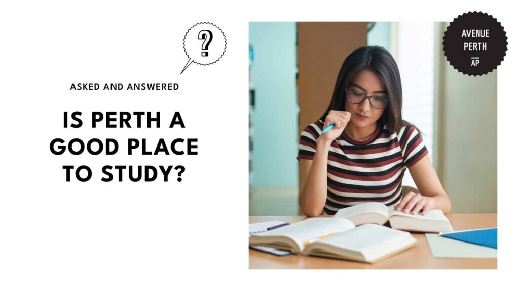 Is Perth a Good Place to Study? [2026 ]