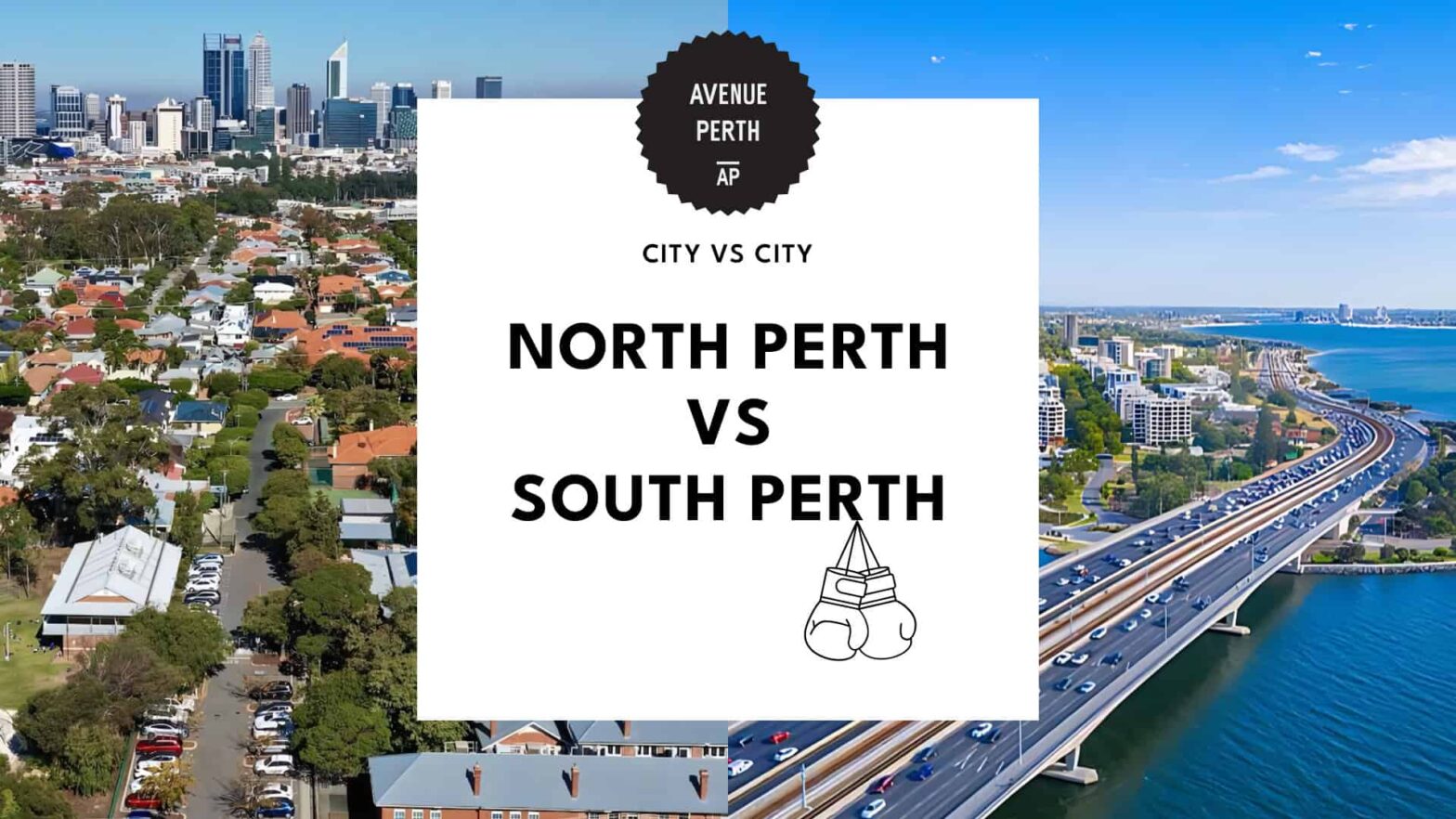 North vs South Perth: Which Is Better? [2026 ]
