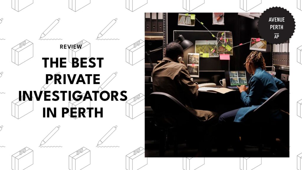 5 Best Private Investigators in Perth [2026 ]