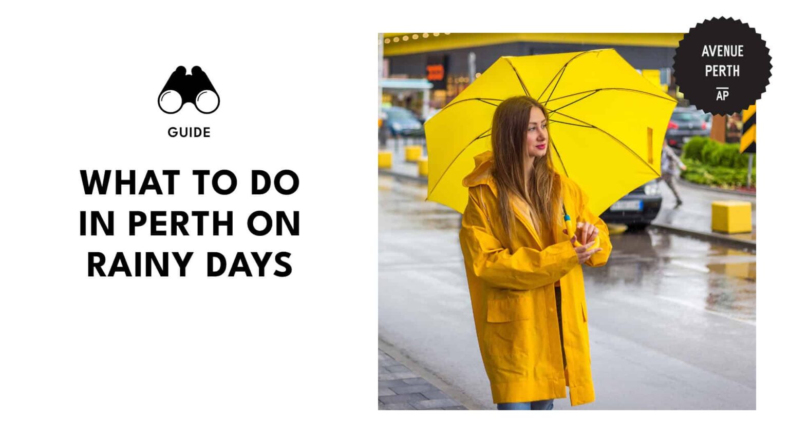 8 Things to Do in Perth during Rainy Days [2026 ]