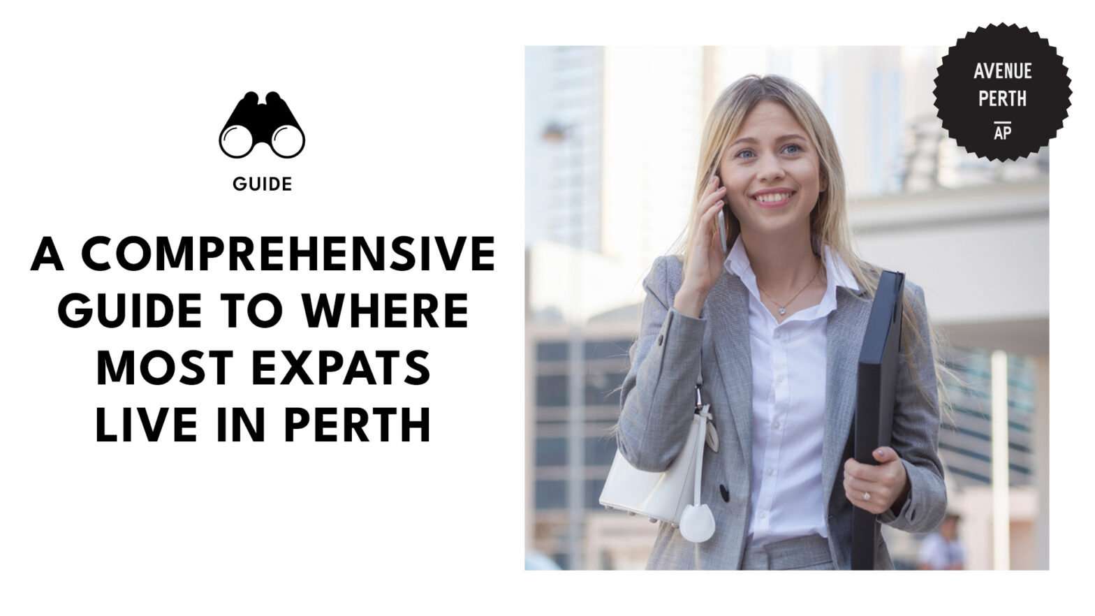 A Comprehensive Guide to Where Most Expats Live in Perth [2026 ]