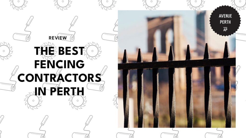 6 Best Fencing Services in Perth [2025 ]