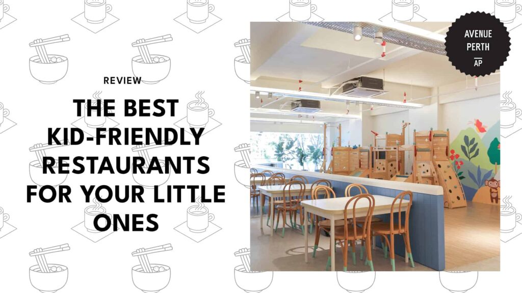 The 5 Best Kid-Friendly Restaurants in Perth Kids Will Love