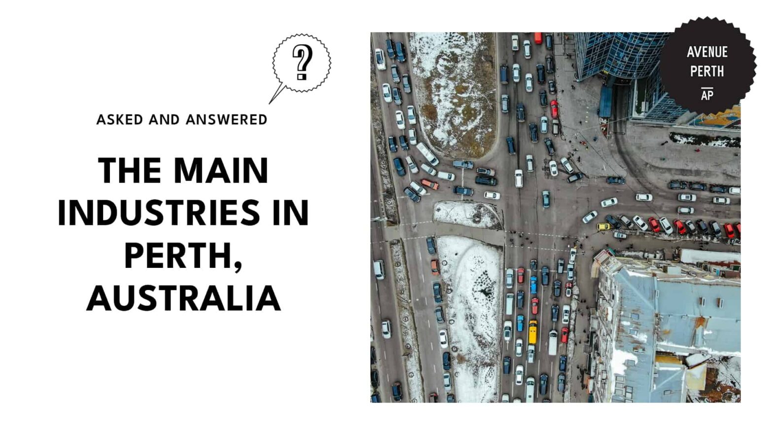 A Quick Peek into the Main Industries in Perth, Australia
