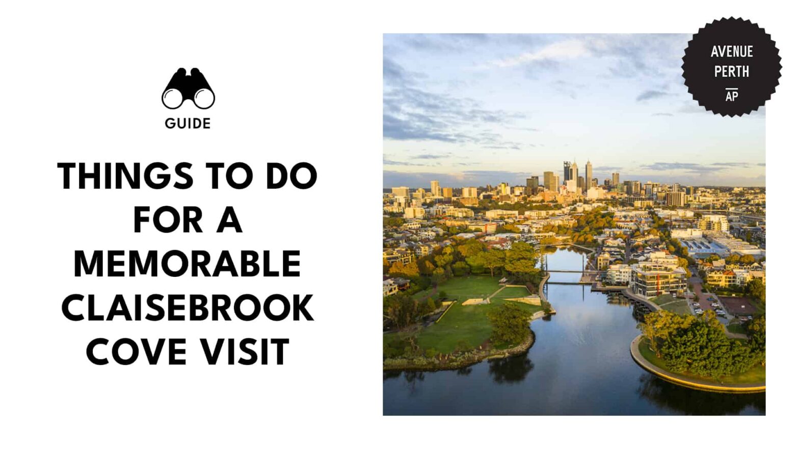 Epic Ways to Spend a Day in Claisebrook Cove: Things to Do