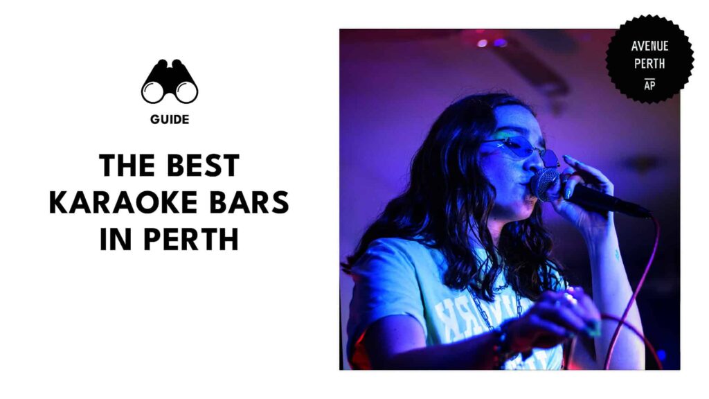 7 Best Karaoke Bars in Perth To Channel Your Inner Rockstar