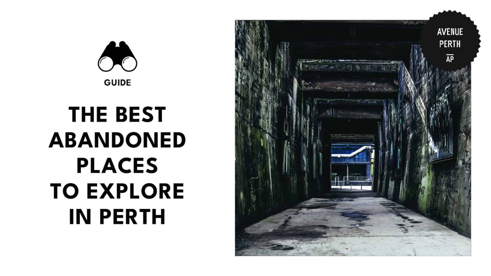 4 Abandoned Places in Perth That Will Give You The Chills