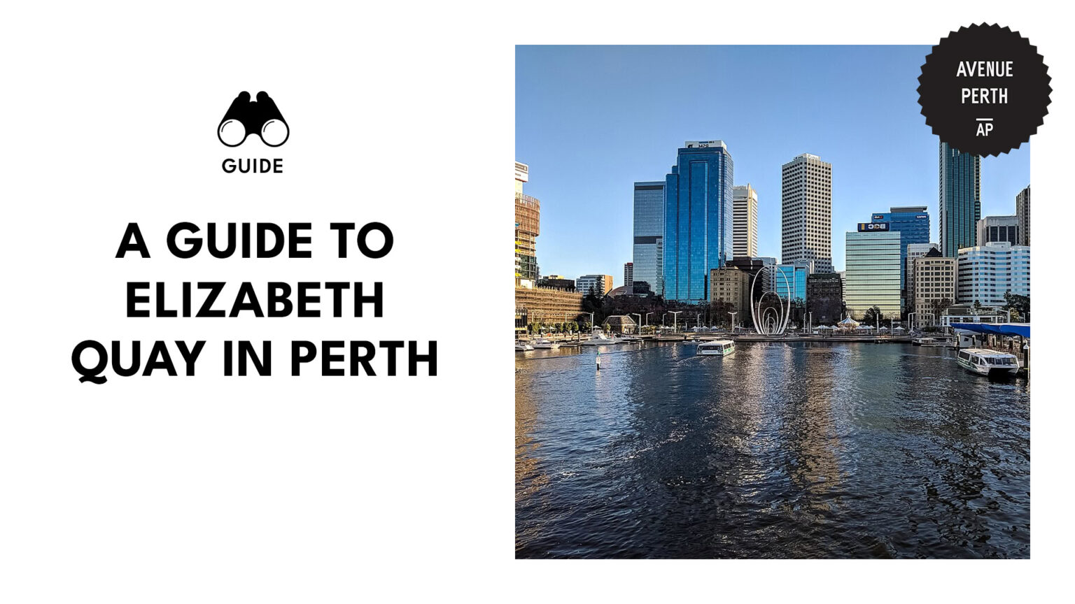 What You Shouldn’t Miss at Elizabeth Quay [2026]
