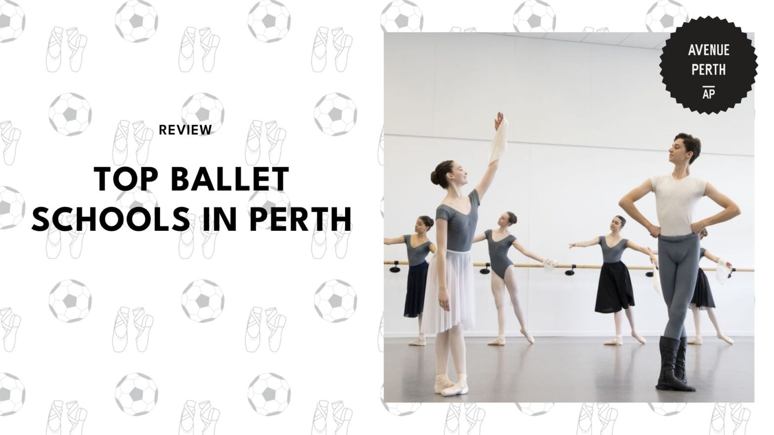 Top 5 Ballet Schools in Perth Nurturing Dancers of All Ages [2026]